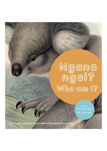 Who am I (Kaurna / English) by Susan Hall at Abbey's Bookshop ...