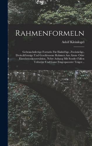 Rahmenformeln: Gebrauchsfertige Formeln Für Einhüftige, Zweistielige ...