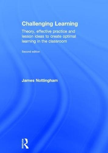 Challenging Learning: Theory, effective practice and lesson ideas to ...