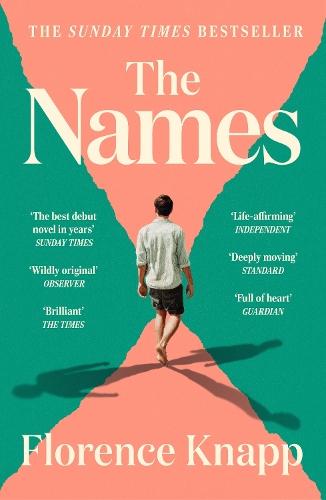 The Names: 'The best debut novel in years' Sunday Times by Florence ...