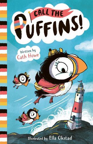 Call the Puffins: Book 1 by Cath Howe | 9781801300360 | Paperback