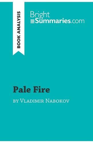 Pale Fire by Vladimir Nabokov (Book Analysis): Detailed Summary ...