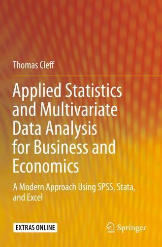 Applied Statistics And Multivariate Data Analysis For Business And Economics A Modern Approach
