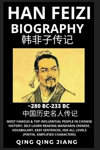 Han Feizi Biography: Chinese Philosopher & Legalist, Most Famous & Top ...